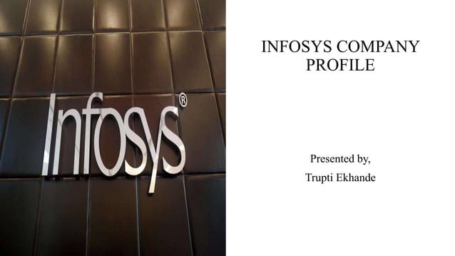 Company Profile of the Infosys | PPTX