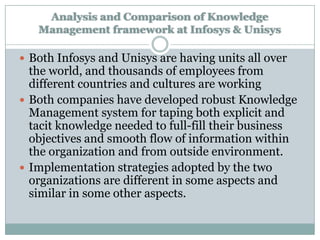 Knowledge Management at Infosys and Unisys A comparison | PPTX