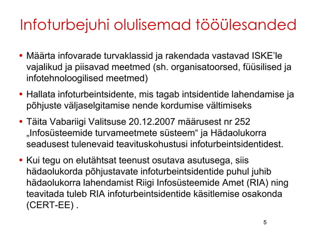 Infoturbe juhtimise süsteem ja turvajuht | PPT