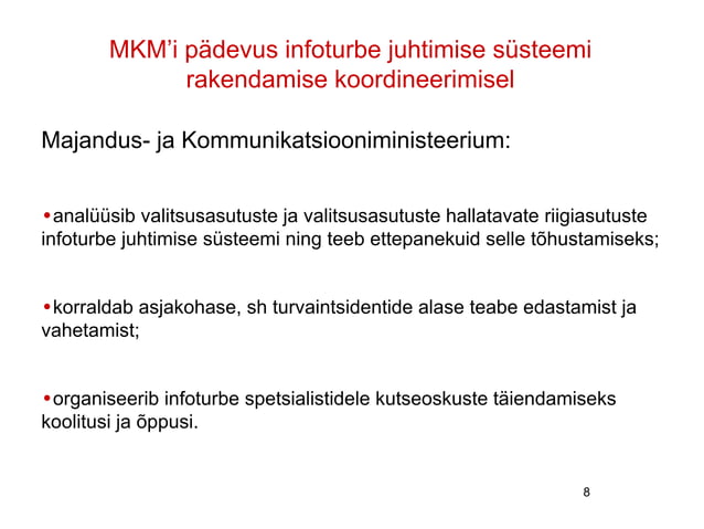 Infoturbe juhtimise süsteem ja turvajuht | PPT