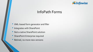 Features Of Infowise Ultimate Forms vs Info Path | PPT