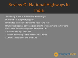 Infrastructure Finance – Building for Growth - ROADS & HIGHWAYS - Part ...