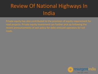 Infrastructure Finance – Building for Growth - ROADS & HIGHWAYS - Part ...