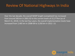 Infrastructure Finance – Building for Growth - ROADS & HIGHWAYS - Part ...