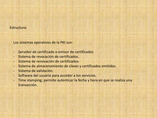 Infraestructura pki | PPTX