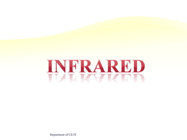 Infrared | PPTX | Physics | Science