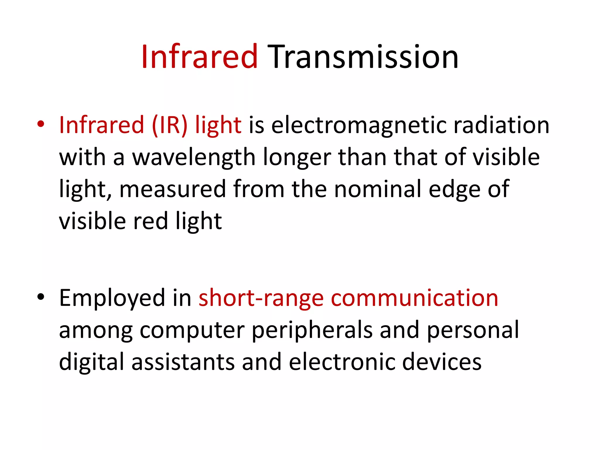Infrared and radio transmission | PPTX