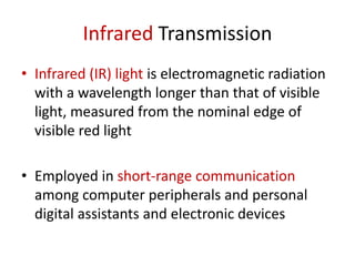 Infrared and radio transmission | PPTX
