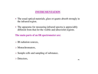 Infrared Spectroscopy (IR Spectroscopy) | PPT