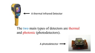 Infrared detector | PPTX
