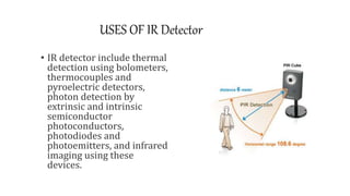 Infrared detector | PPTX