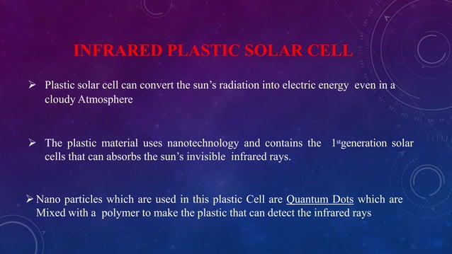 Infrared plastic solar cell | PPTX | Chemistry | Science