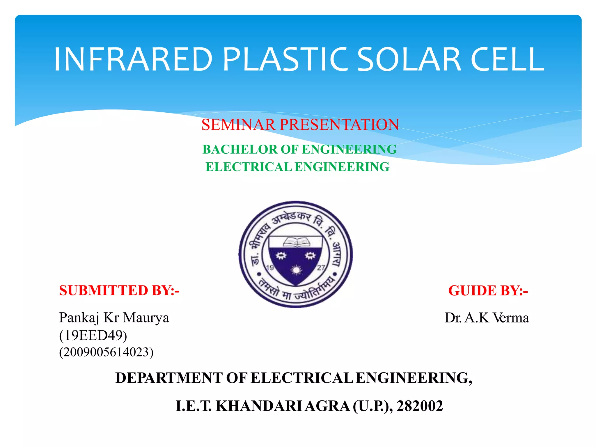 INFRARED PLASTIC SOLAR CELL.pptx