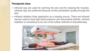 Infrared Radiation for Physiotherapy.pptx