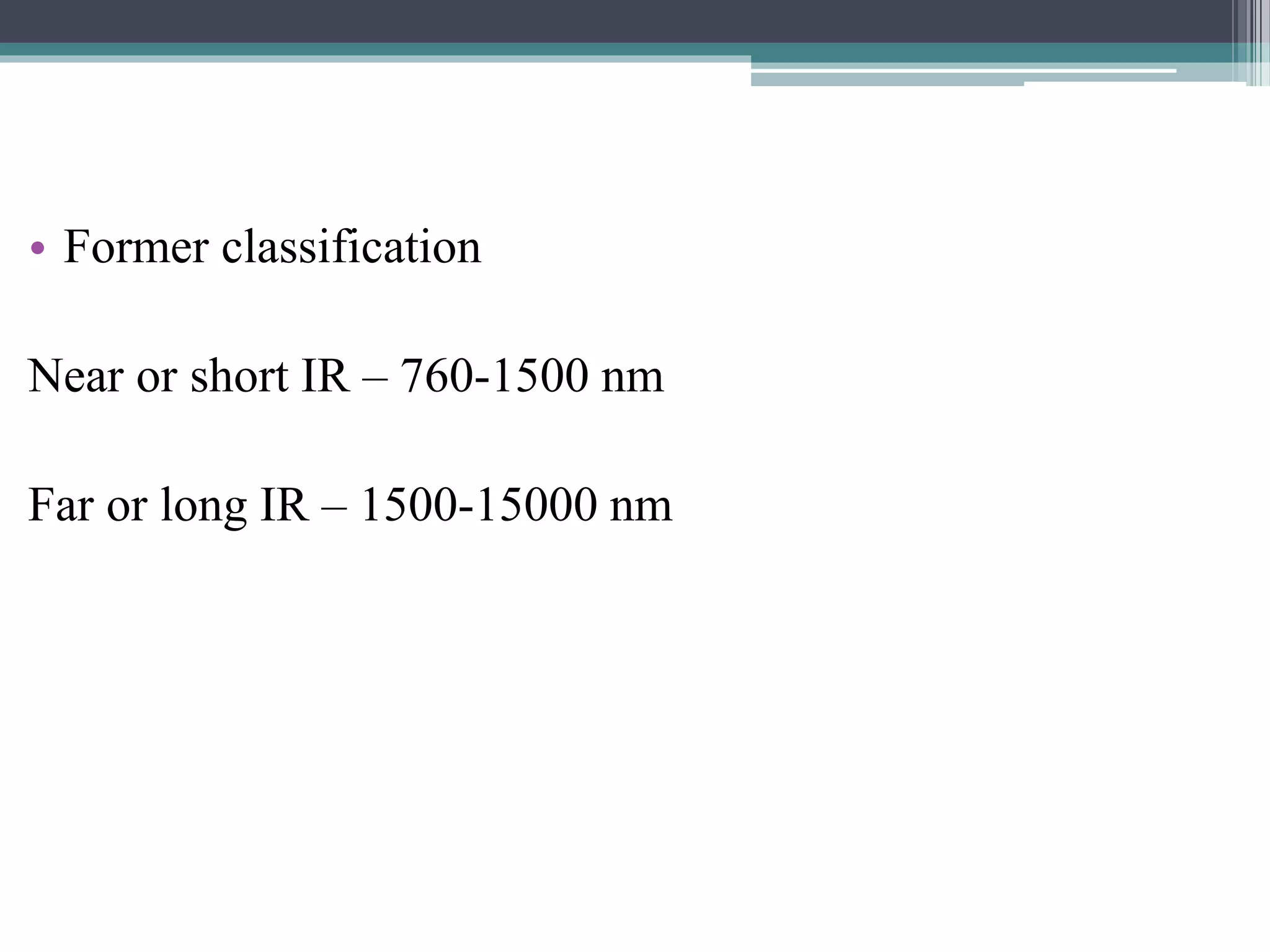 Infrared radiation (irr) | PPTX