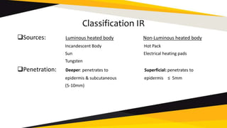 Infrared radiations | PPTX