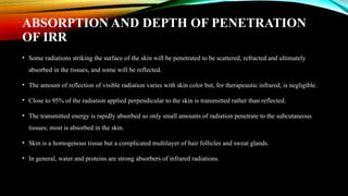 Infrared Radiation Therapy in Physiotherapy | PPTX