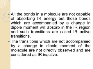 Infrared spectroscopy | PPTX
