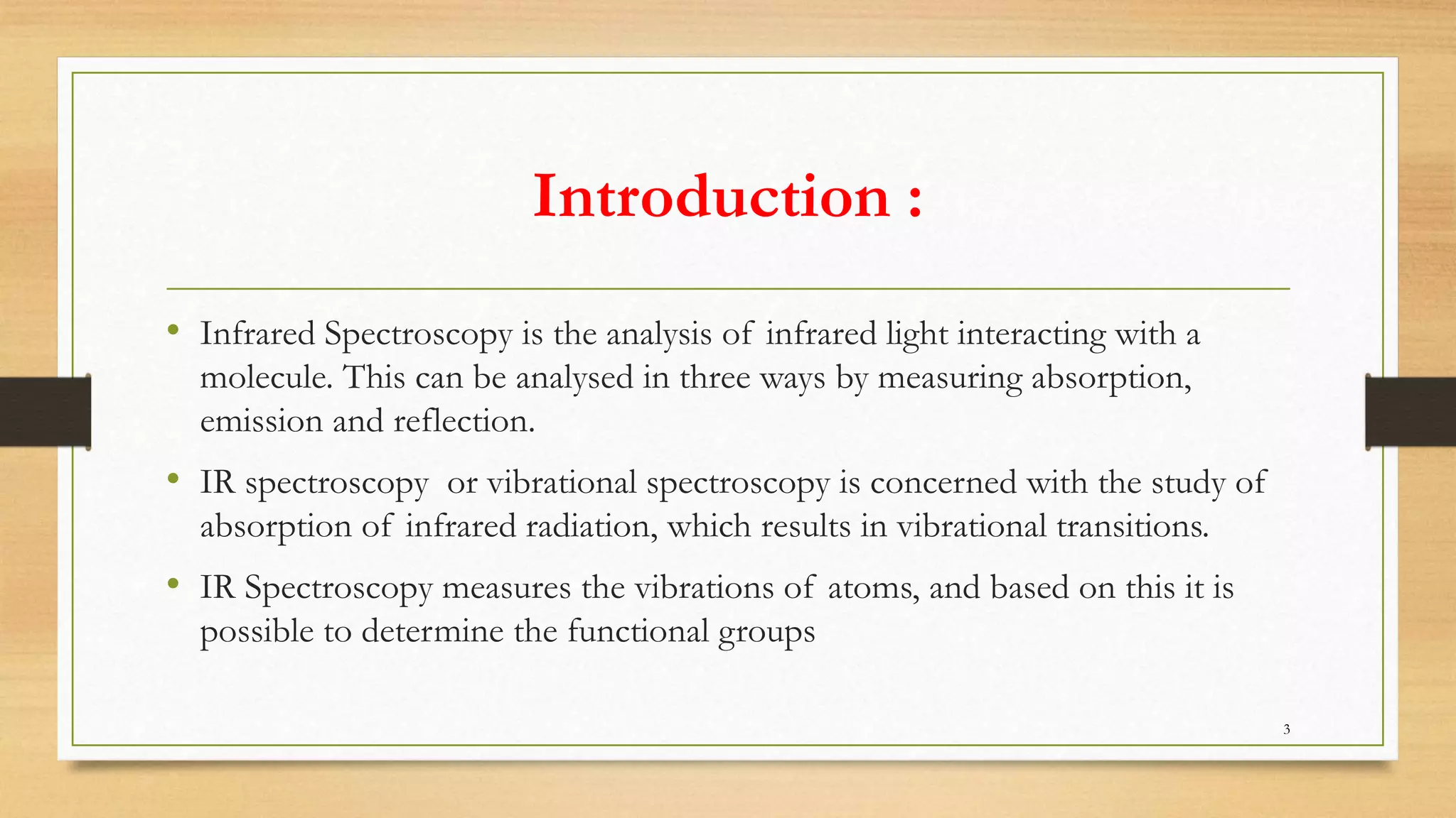 Infra red spectroscopy | PPTX