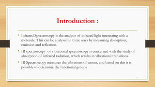 Infra red spectroscopy | PPTX