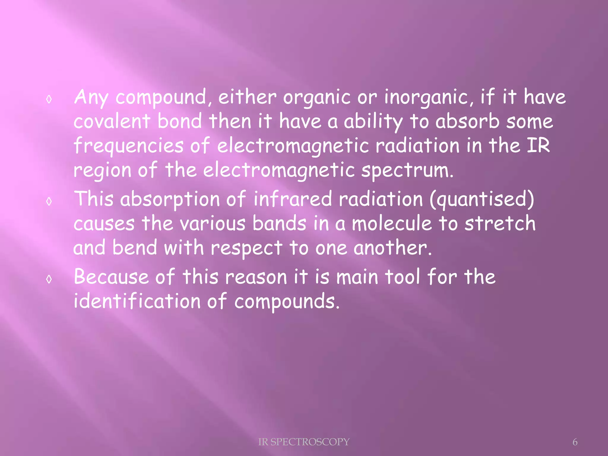 Infra red spectroscopy | PPTX | Chemistry | Science