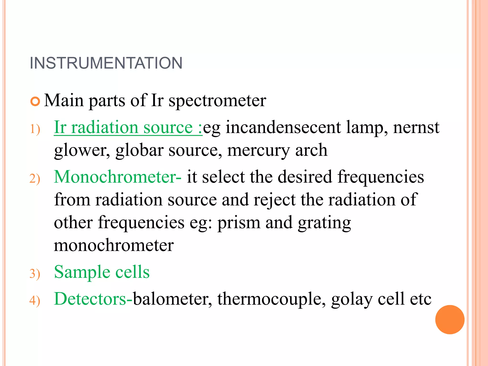 Infrared spectroscopy (I.R spectroscopy) | PPTX