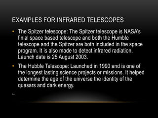 Infrared telescopes kel, jesse, ela, ellie | PPTX