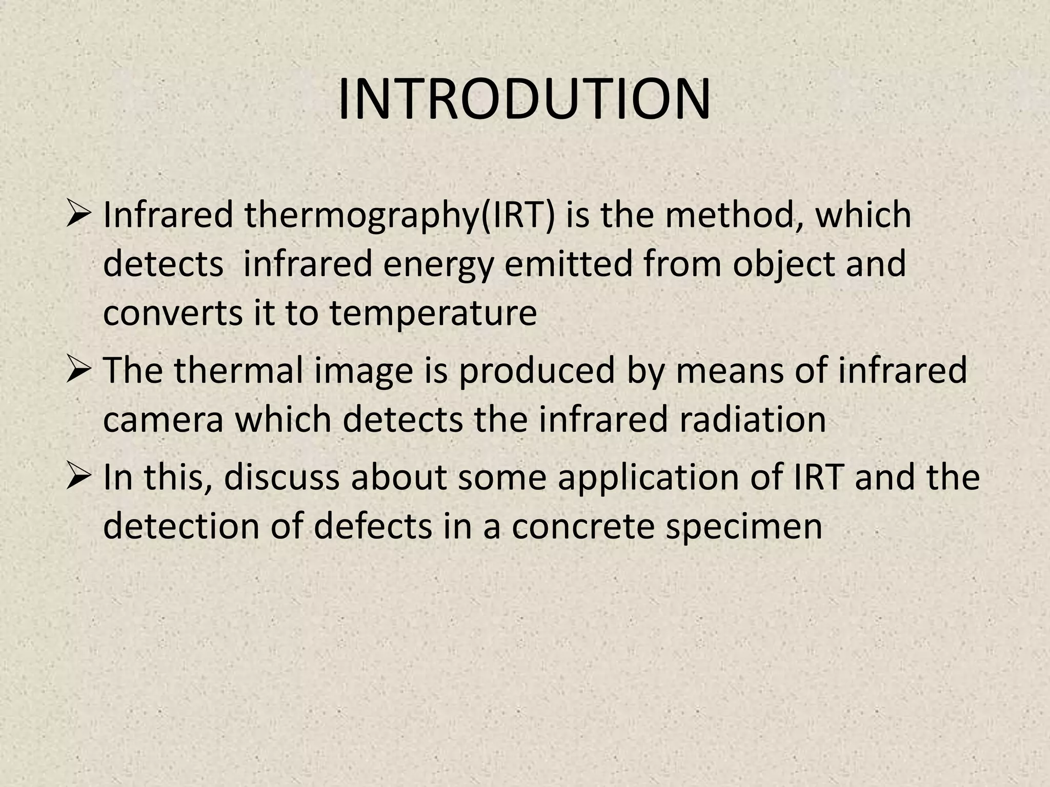 Infrared thermography for damage detection in structural concrete | PPTX