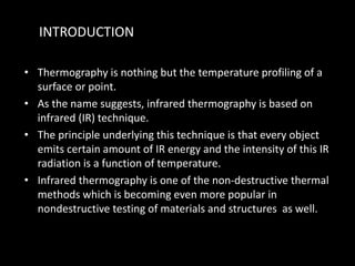 Infrared thermography in civil engianeering | PPTX