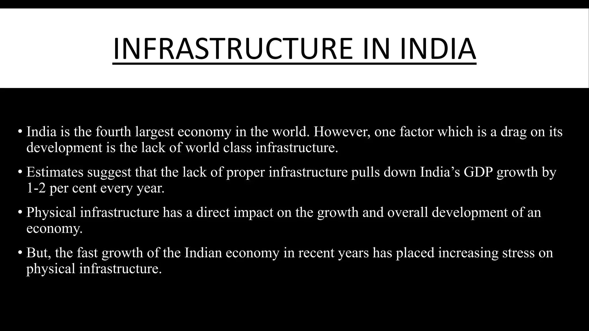 Infrastructural need for india | PPTX