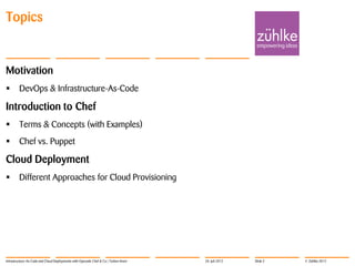 Infrastructure-As-Code and Cloud Deployments with Opscode Chef & Co | PPT