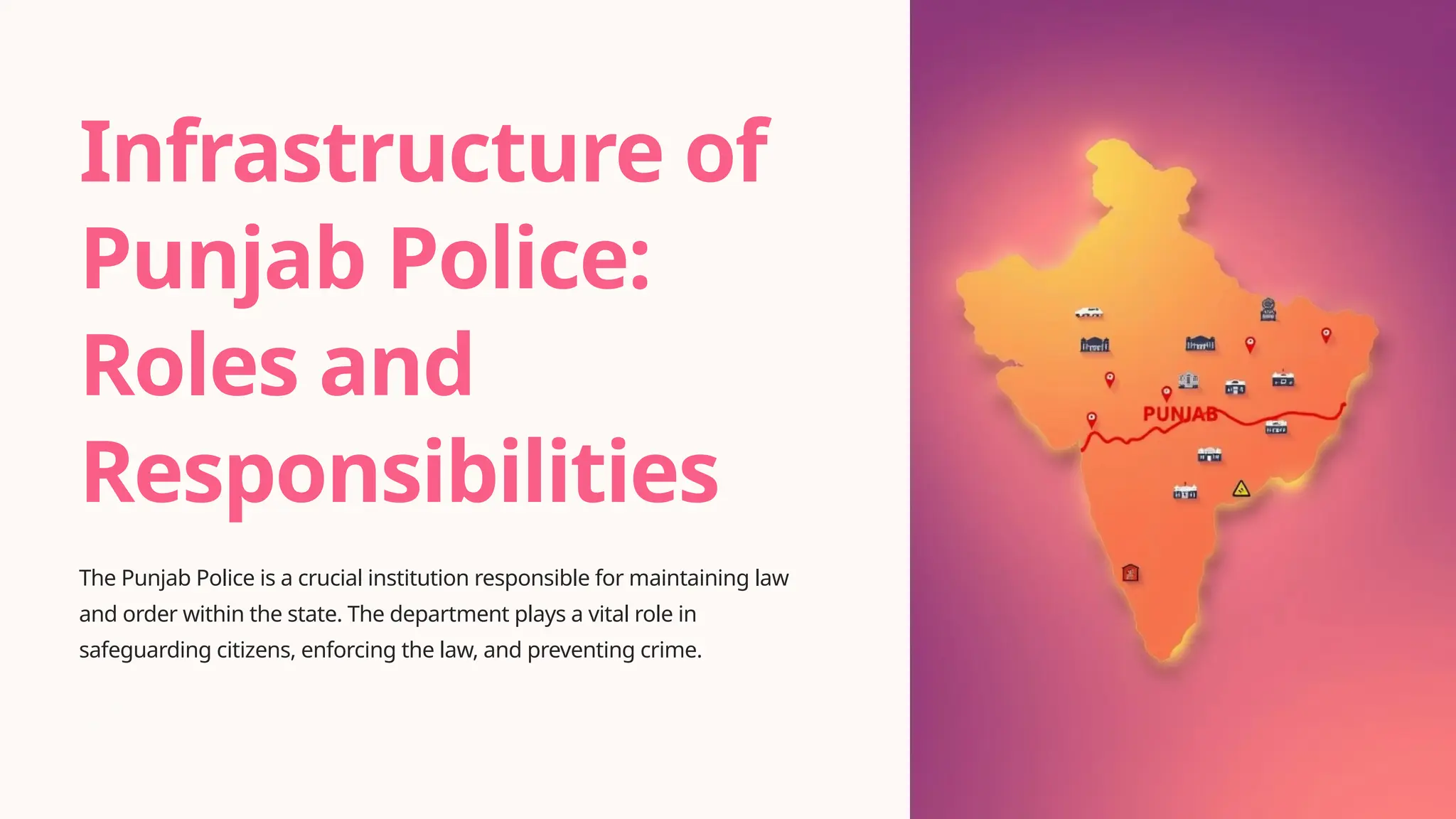 Infrastructure-of-Punjab-Police-Roles-and-Responsibilities.pptx