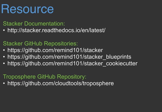 Infrastructure as code deployed using Stacker | PPT