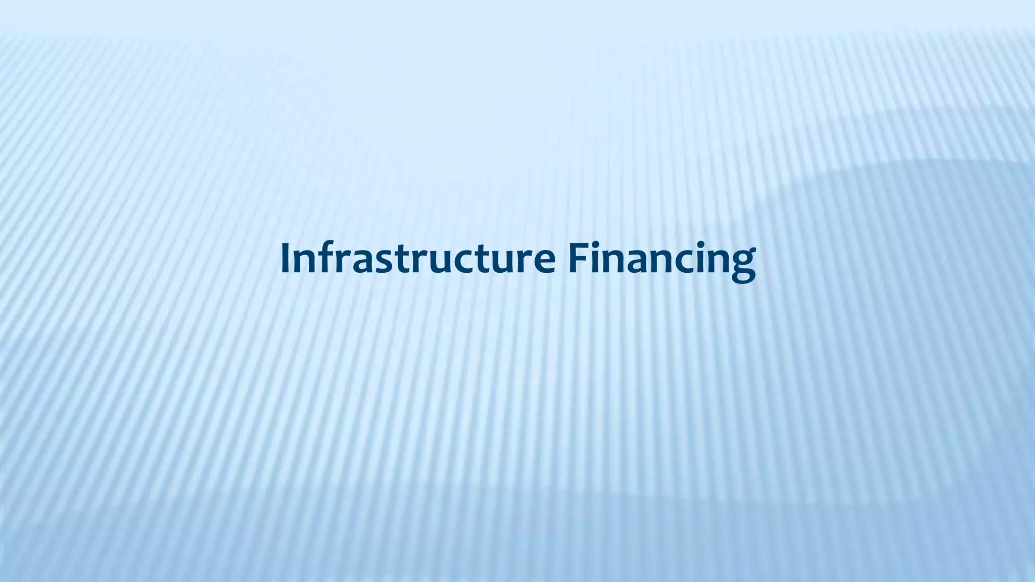 Infrastructure financing in developing countries of africa | PPTX