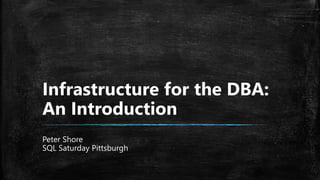 Infrastructure for DBAs | PPT