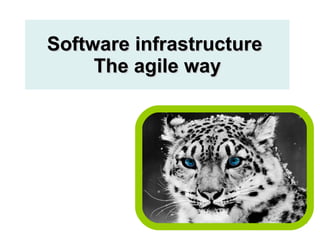 Infrastructure code in Agile software development | PPT