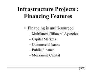 Infrastructure projects - Financing Trends | PPT