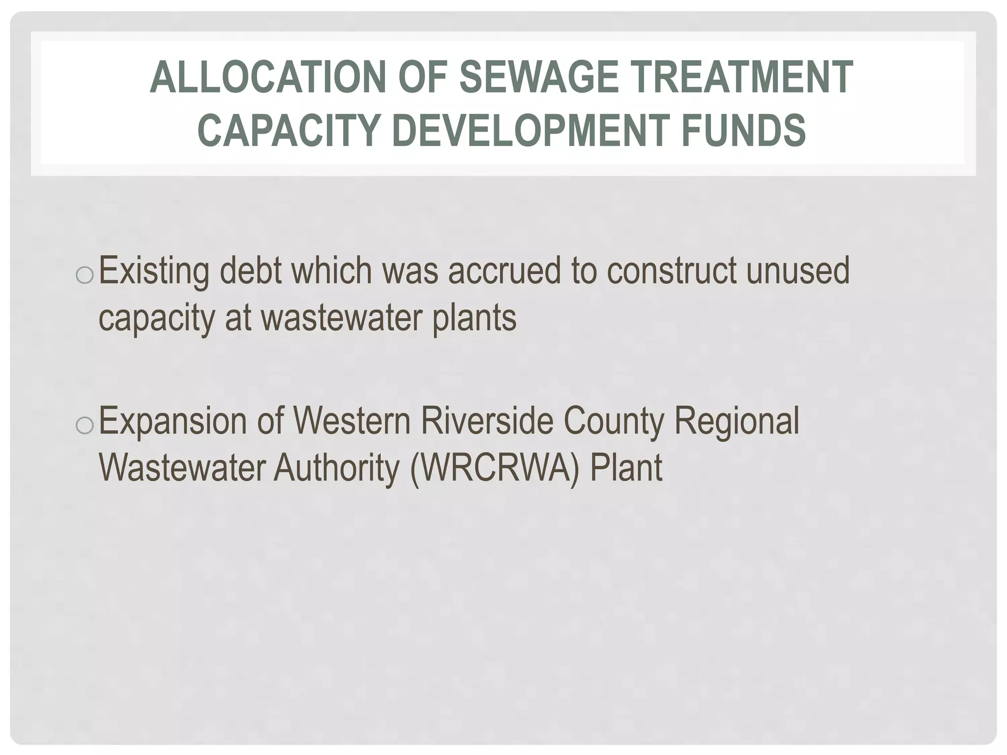 Infrastructure Proposed Sewer Capacity Rate Adjustment 070115 | PPT