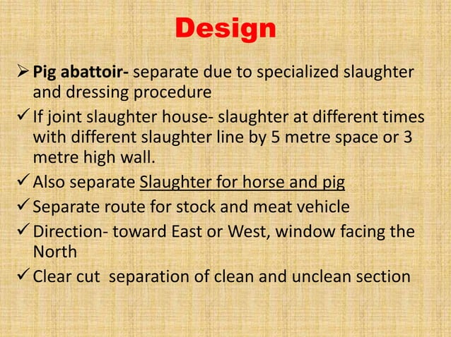 Infrastructure req of modern slaughterhouse | PPTX