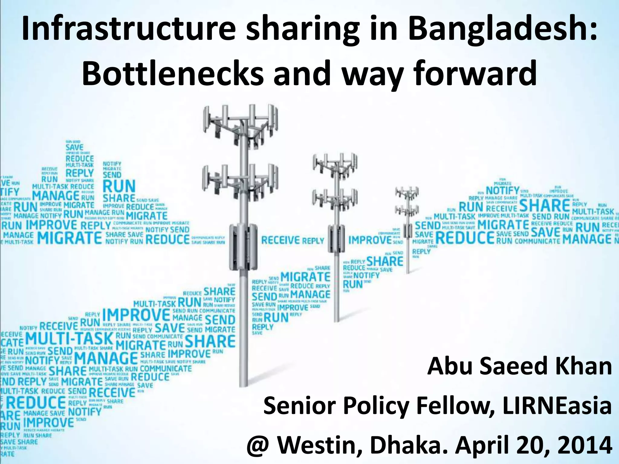 Infrastructure sharing in bangladesh bottlenecks and way forward | PPSX