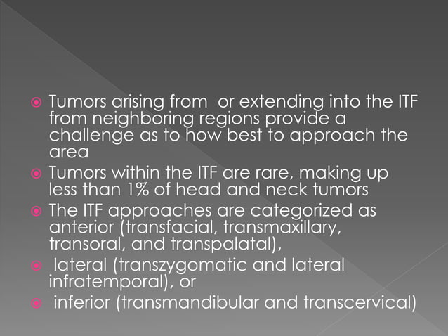 Infratemporal fossa approaches | PPTX