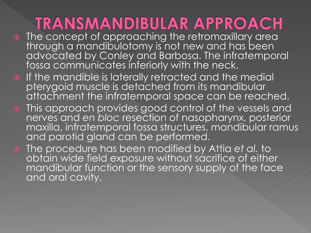 Infratemporal fossa approaches | PPTX