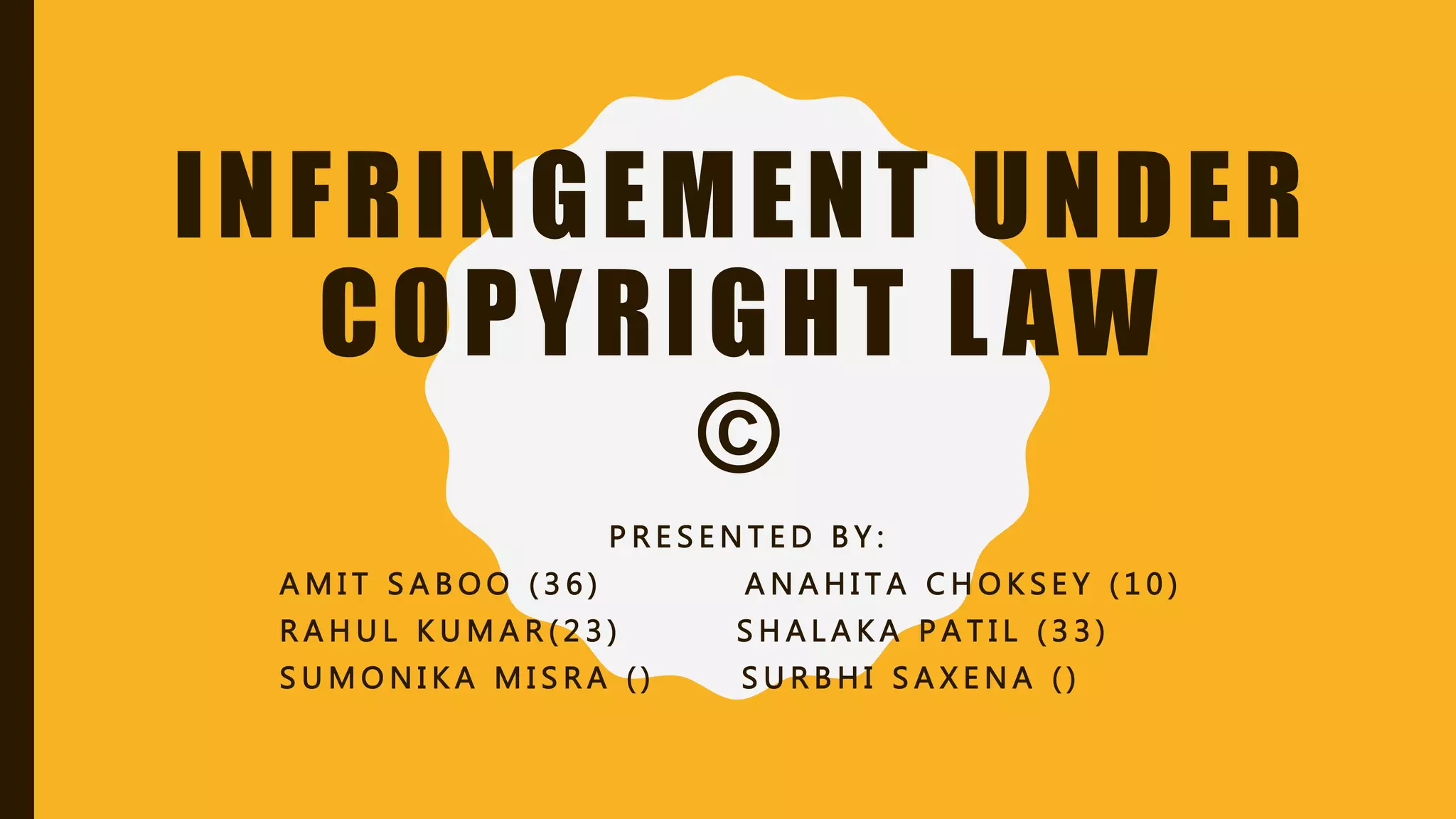 Infringement under copyright law | PPTX