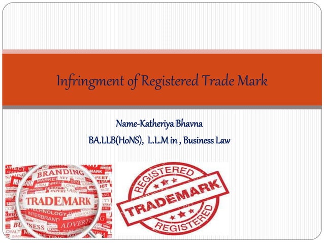 Infringment of Registered Trade Mark.pptx