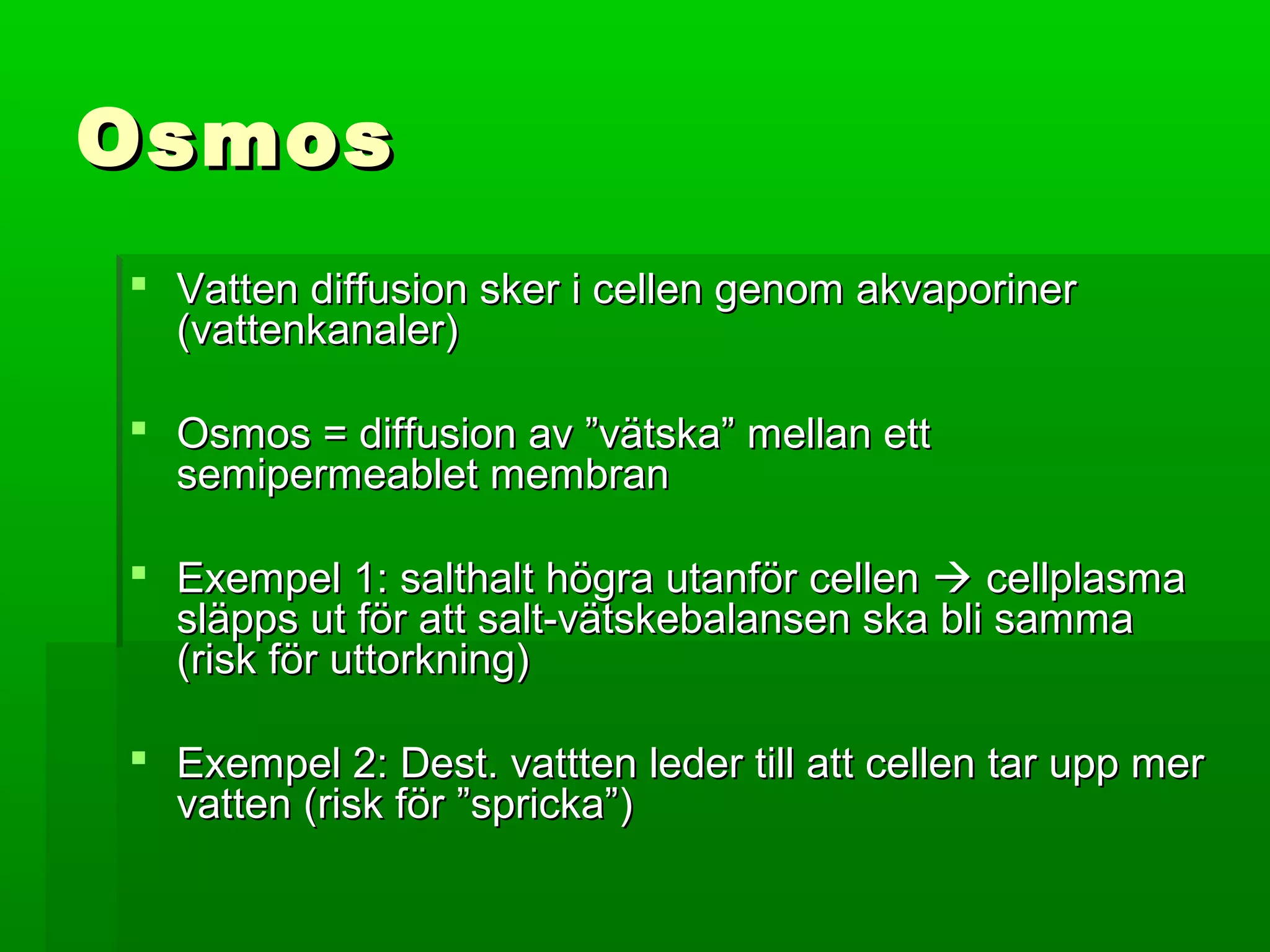 Inför laborationen - Diffusion och Osmos | PPT