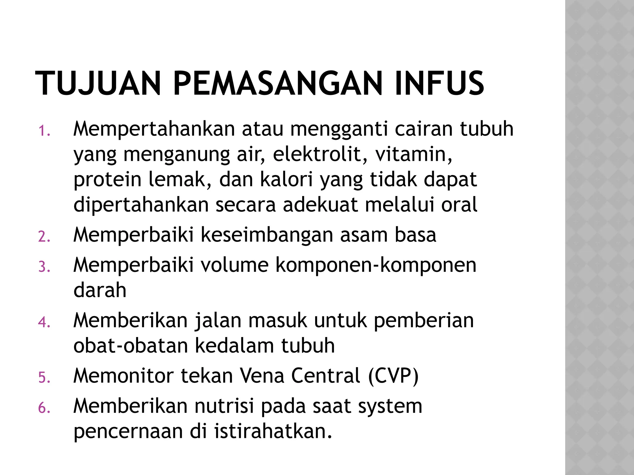 Pemasangan IVFD yang benar sesuai dengan sytandar yang di perhatikan | PPTX