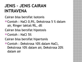 Pemasangan IVFD yang benar sesuai dengan sytandar yang di perhatikan | PPTX