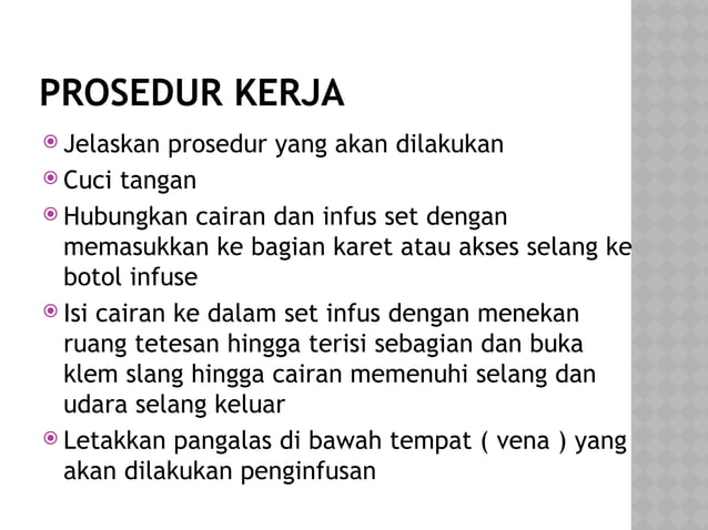 Pemasangan IVFD yang benar sesuai dengan sytandar yang di perhatikan | PPTX