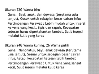Pemasangan IVFD yang benar sesuai dengan sytandar yang di perhatikan | PPTX