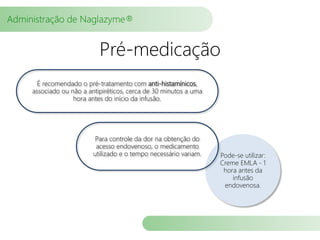 Infusões de galsulfase (naglazyme) | PPTX